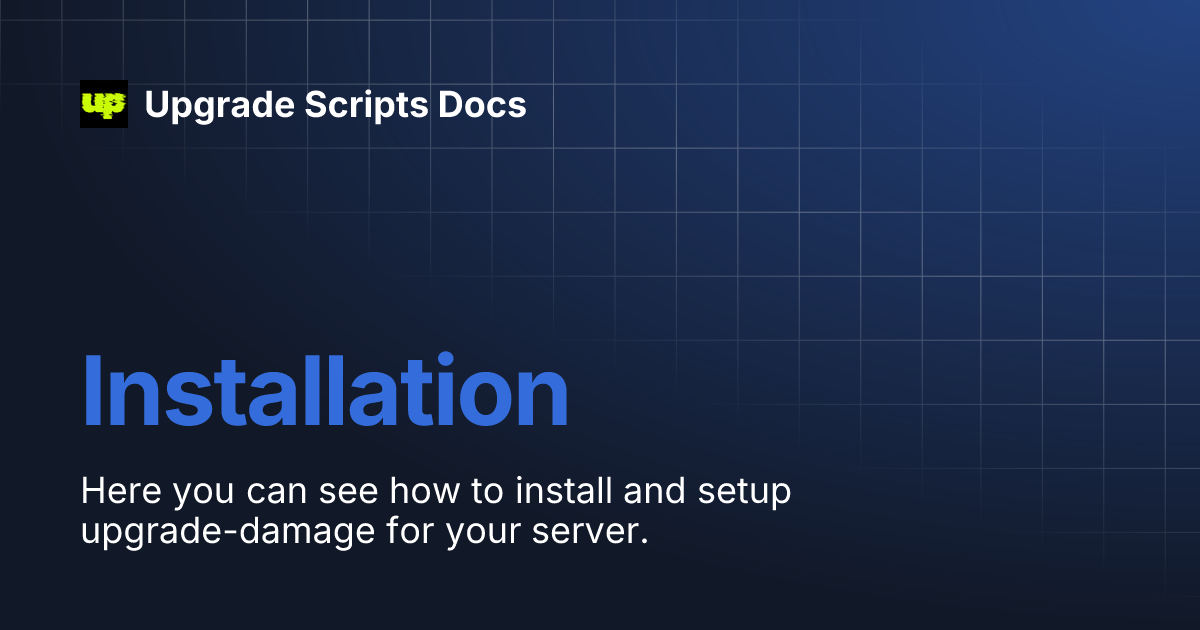 Installation | Upgrade Scripts Docs